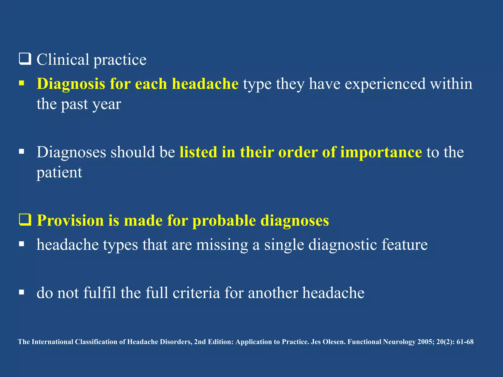 International classification of headache disorders changes in ichd2 | PPTX