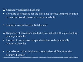 International classification of headache disorders changes in ichd2 | PPTX