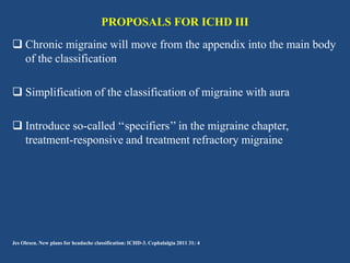 International classification of headache disorders changes in ichd2 | PPTX