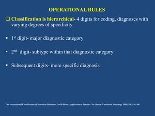 International classification of headache disorders changes in ichd2 | PPTX
