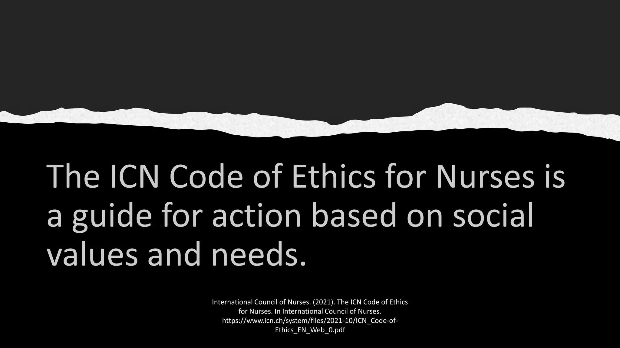 International Code of Ethics for Nurses | PPTX