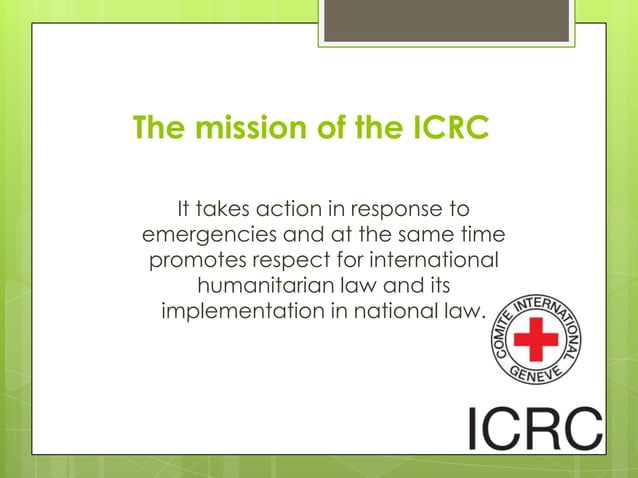 International Committee of the Red Cross | PPTX | Death, Injury, or ...