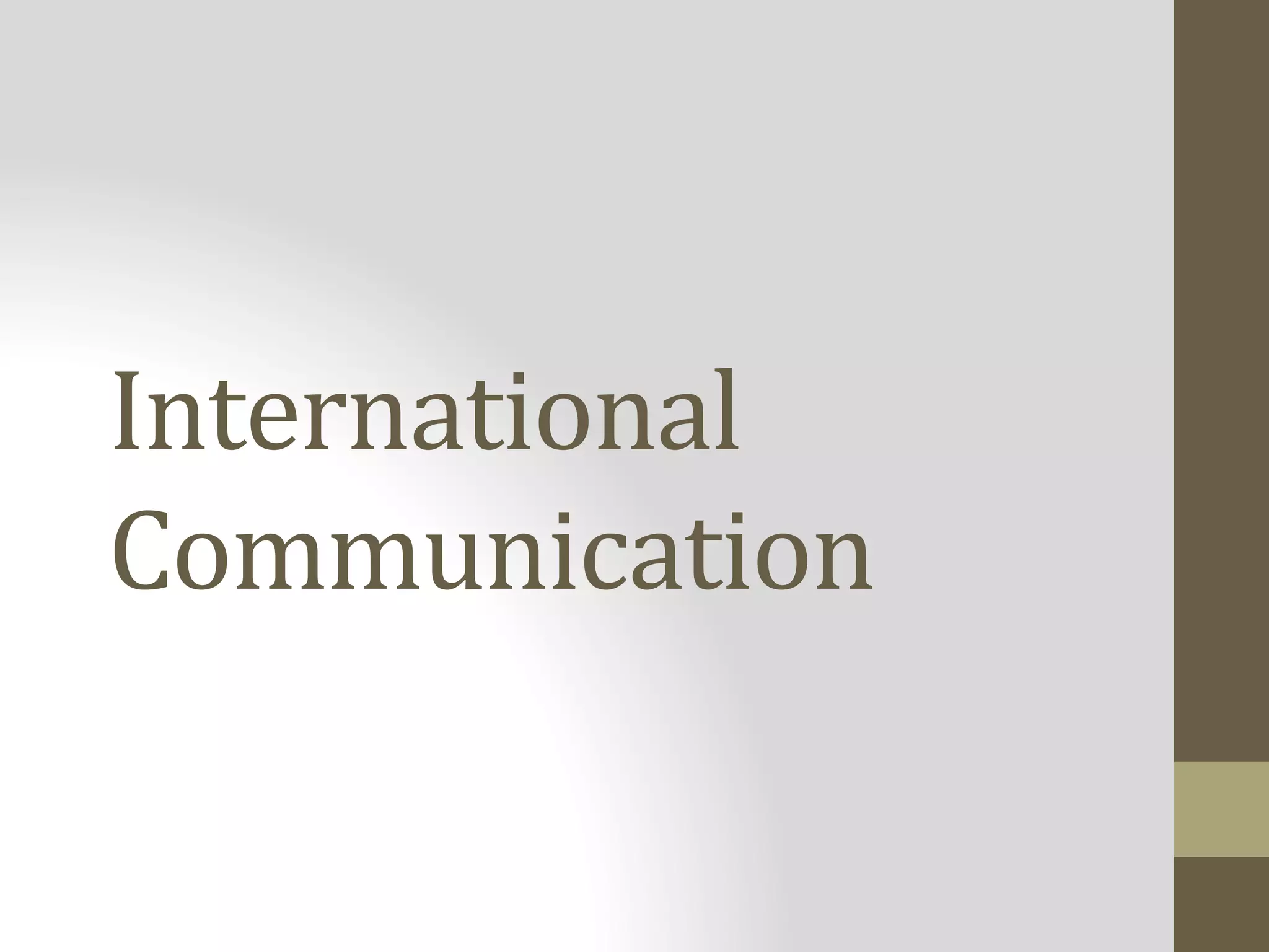 International Communication.pptx