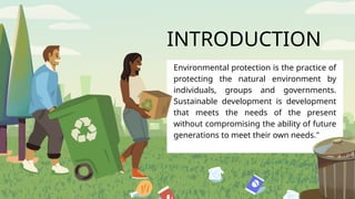 International Concerns for Environment Protection and Sustainable ...