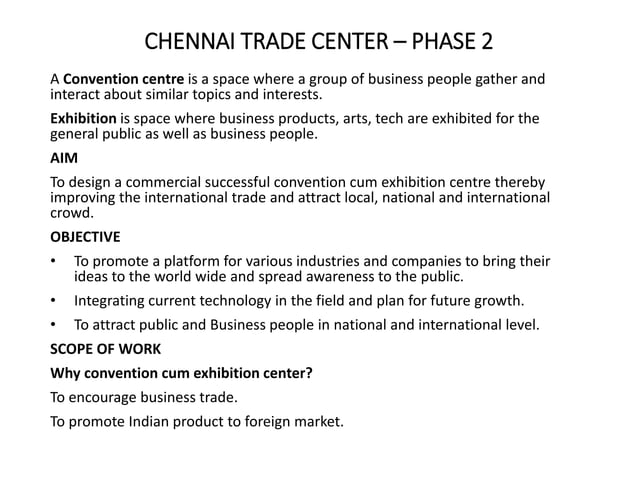 CHENNAI TRADE CENTER CASE STUDY | PPTX