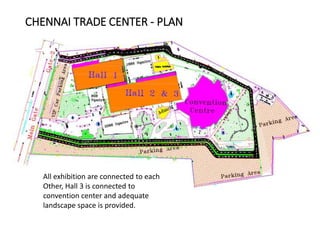CHENNAI TRADE CENTER CASE STUDY | PPTX
