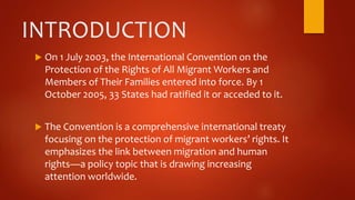 International convention on migrant workers | PPTX