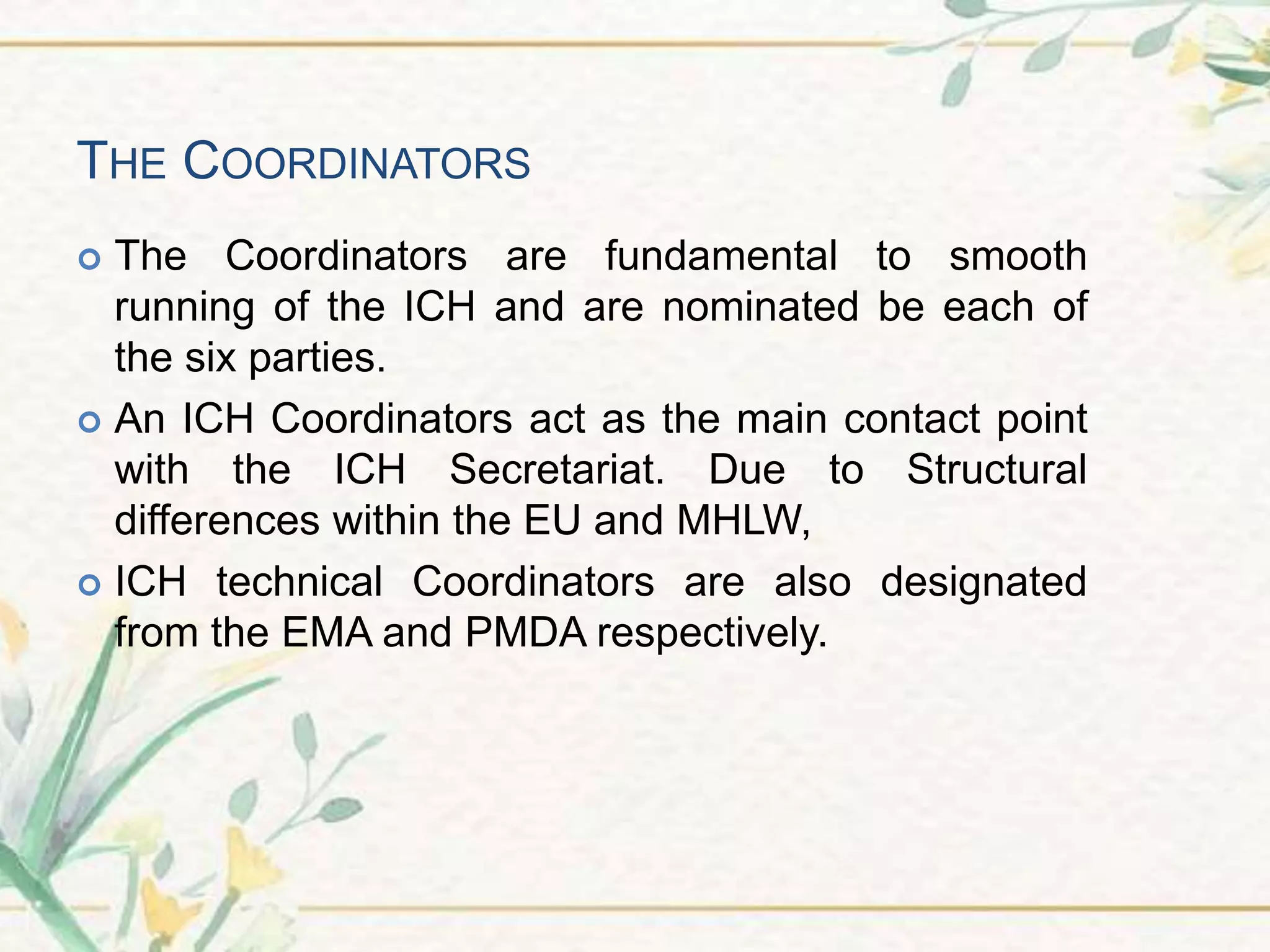 International council for harmonisation (ich) guidelines | PPTX