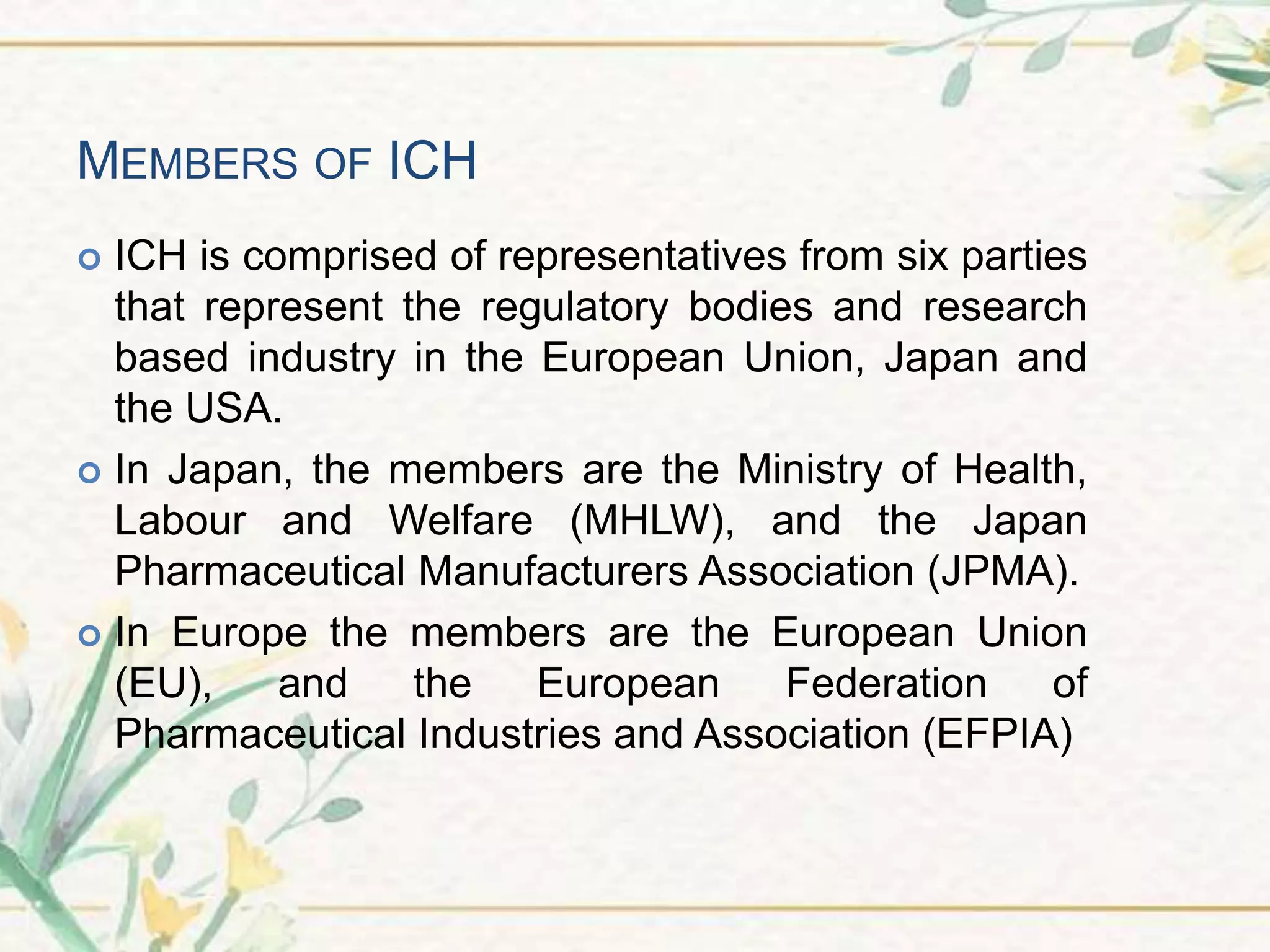 International council for harmonisation (ich) guidelines | PPTX