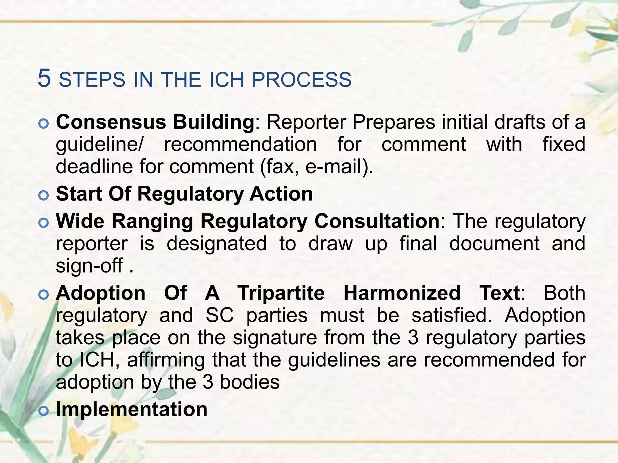 International council for harmonisation (ich) guidelines | PPTX