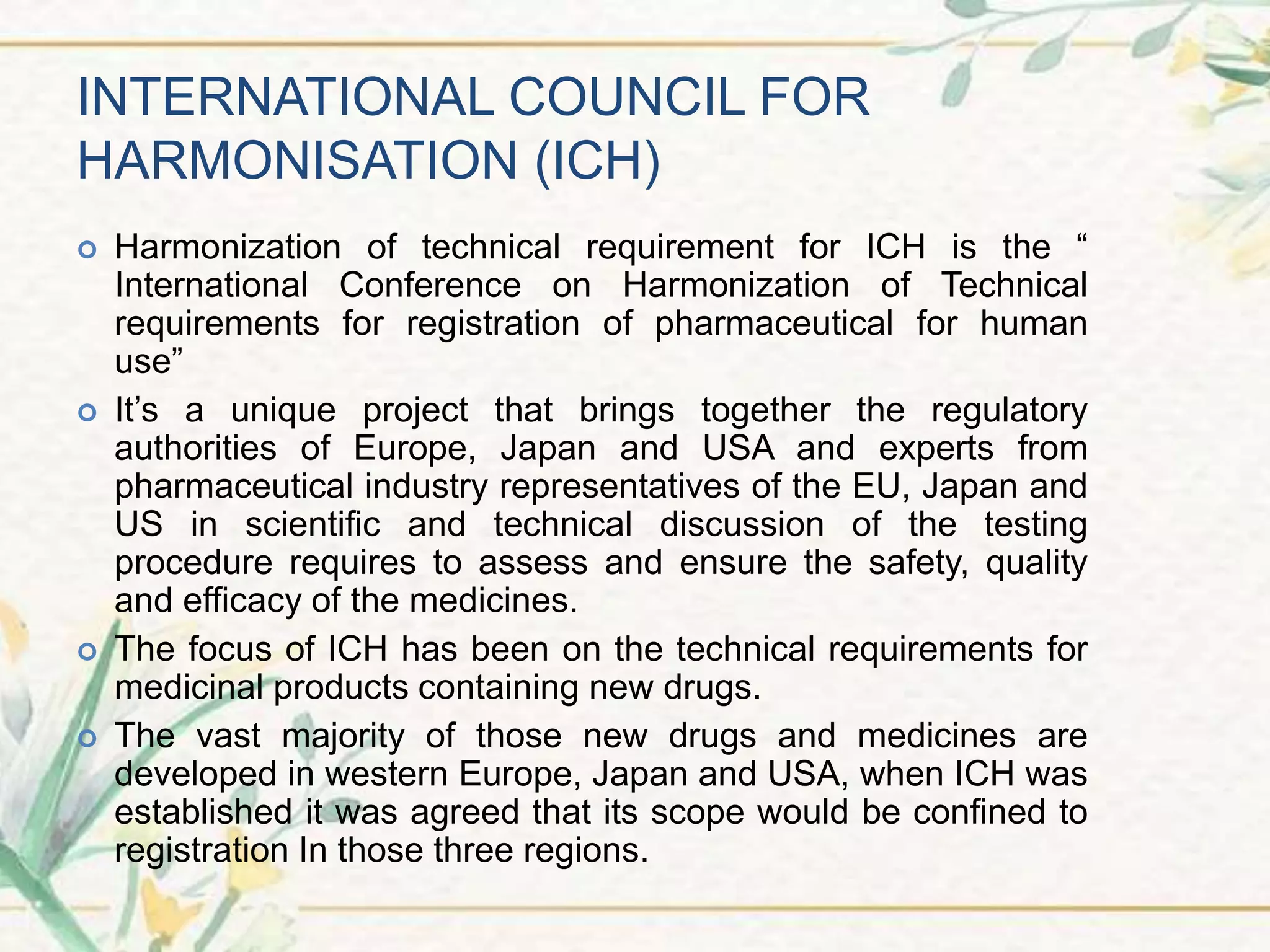 International council for harmonisation (ich) guidelines | PPTX