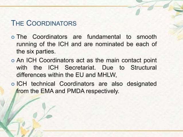 International council for harmonisation (ich) guidelines | PPTX