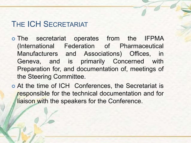 International council for harmonisation (ich) guidelines | PPTX