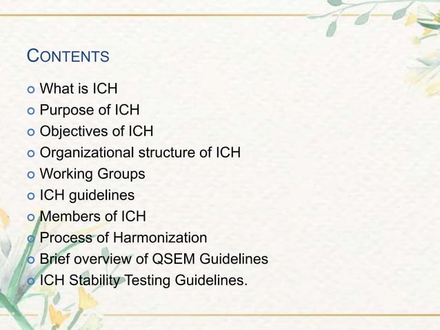 International council for harmonisation (ich) guidelines | PPTX