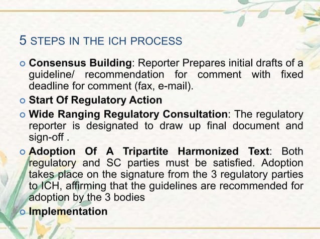 International council for harmonisation (ich) guidelines | PPTX
