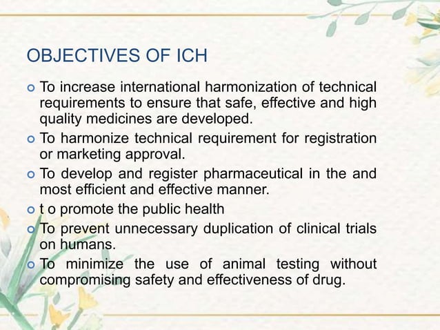 International council for harmonisation (ich) guidelines | PPTX