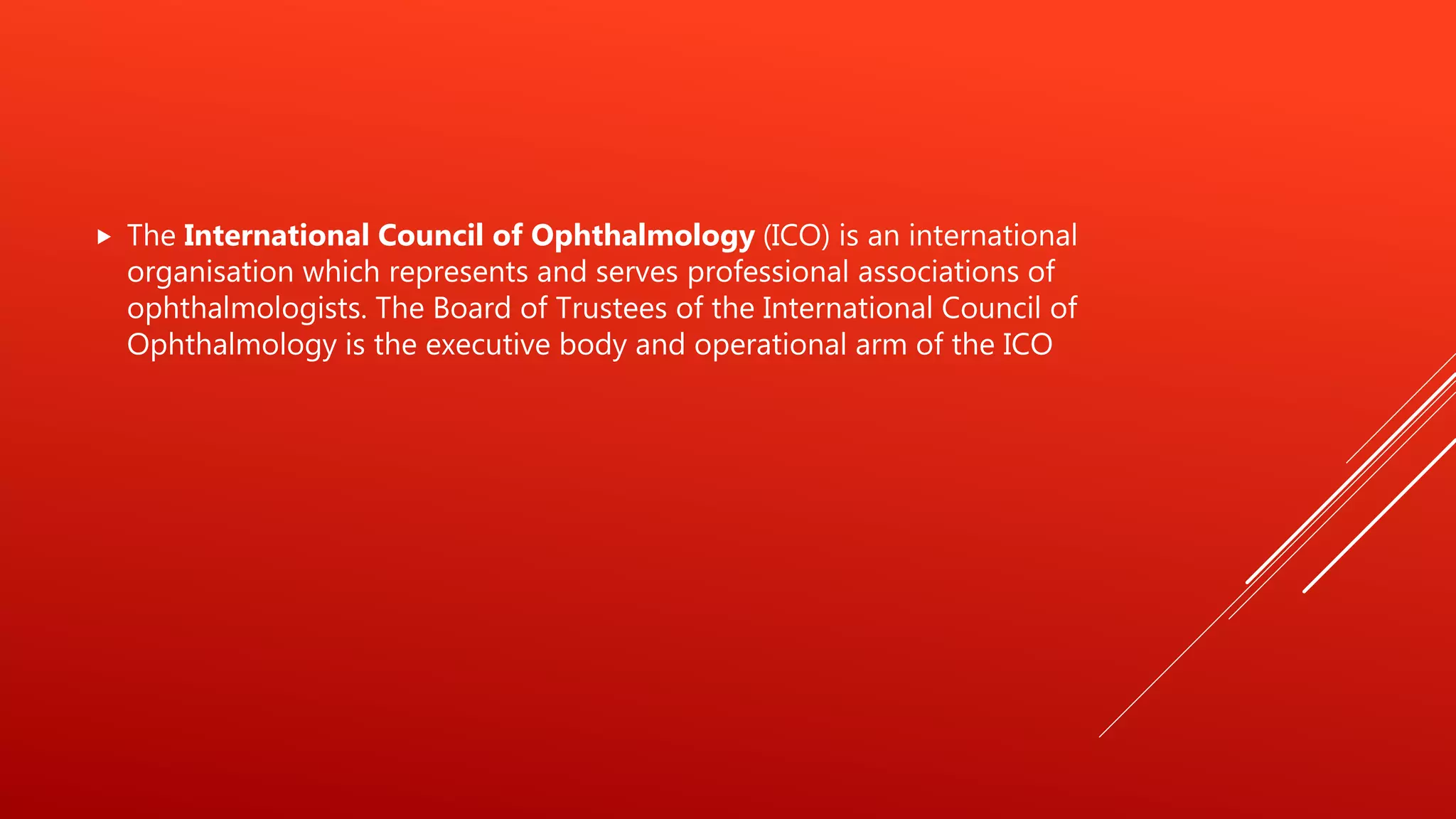 International council of ophthalmology | PPT