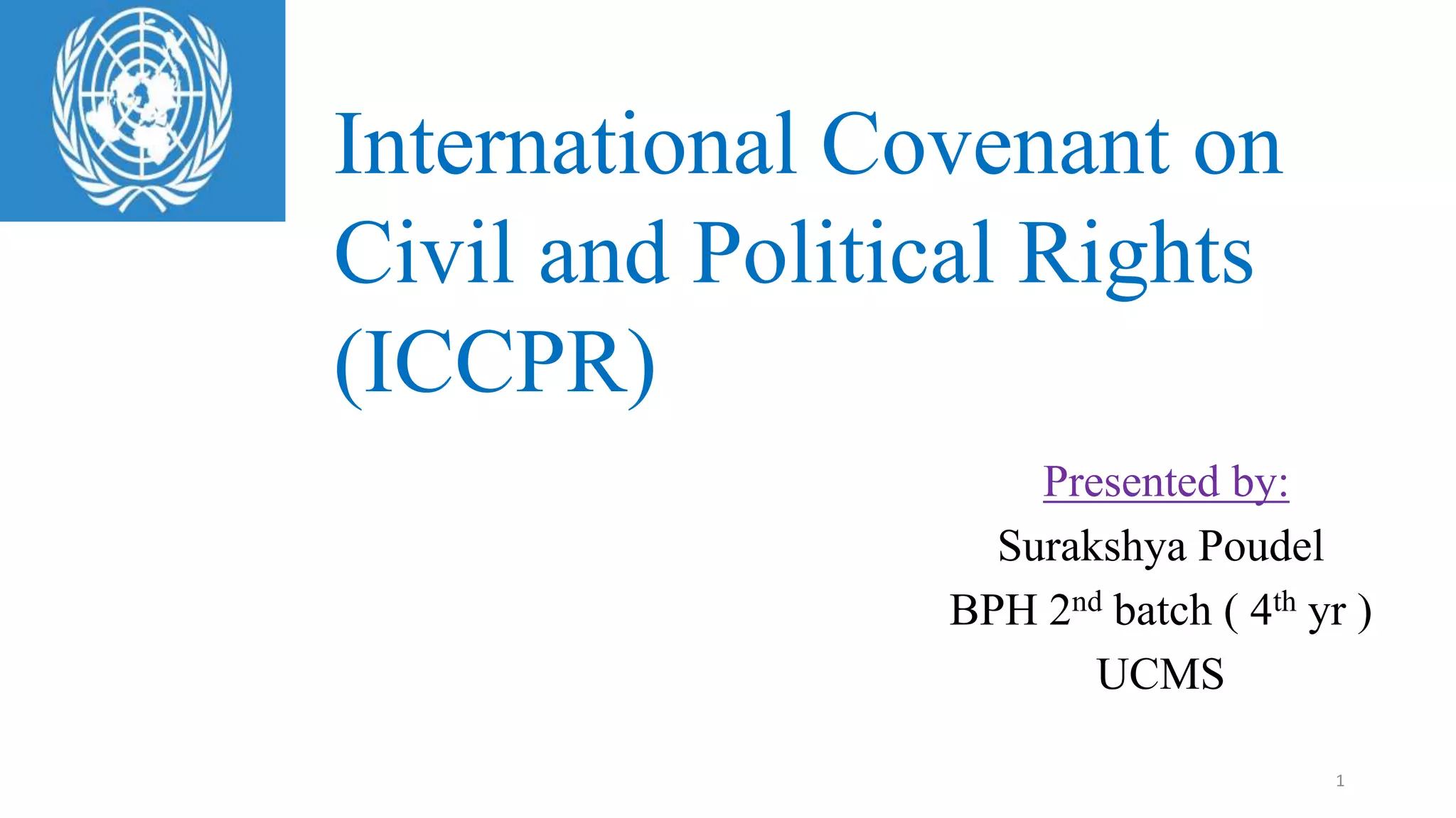 International covenant on civil and political rights | PPTX