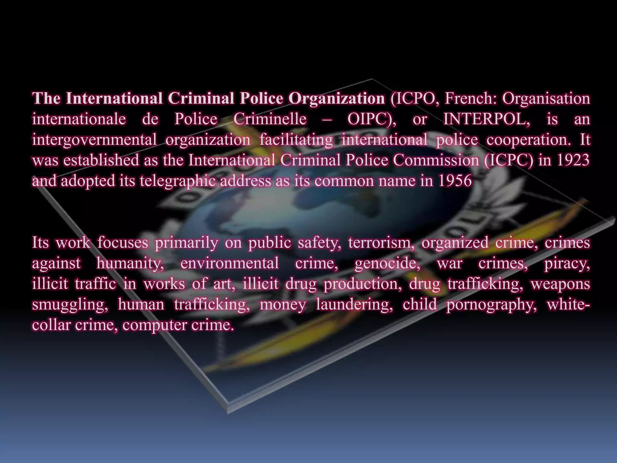International criminal police organization | PPTX