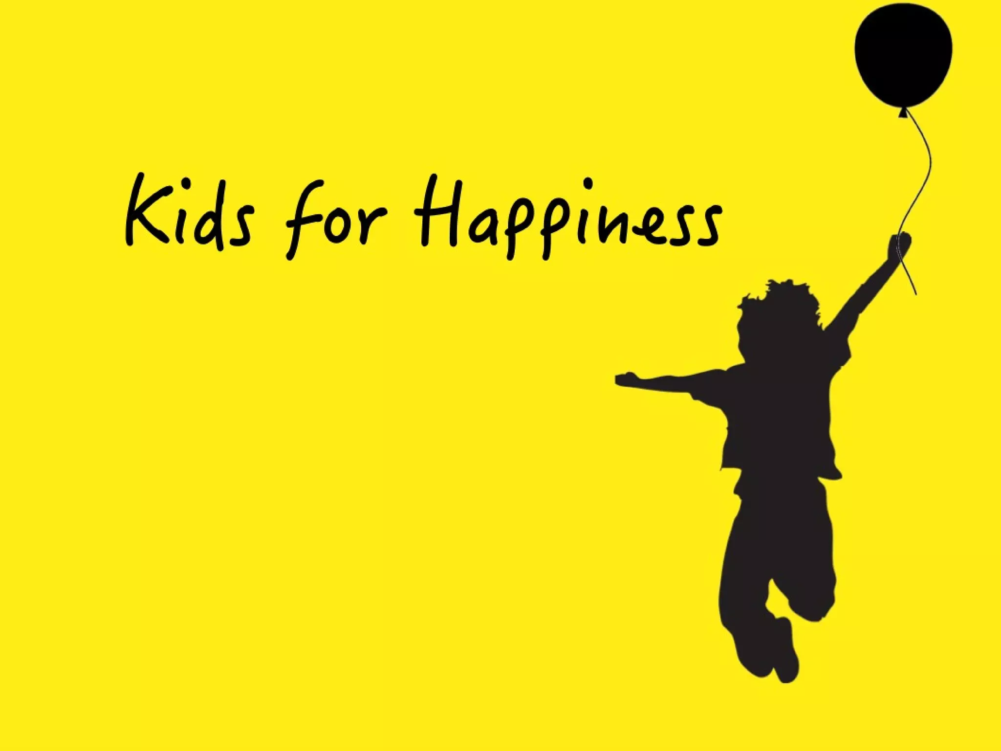 International day of happiness for kids - Skils for a Happy Life | PPT