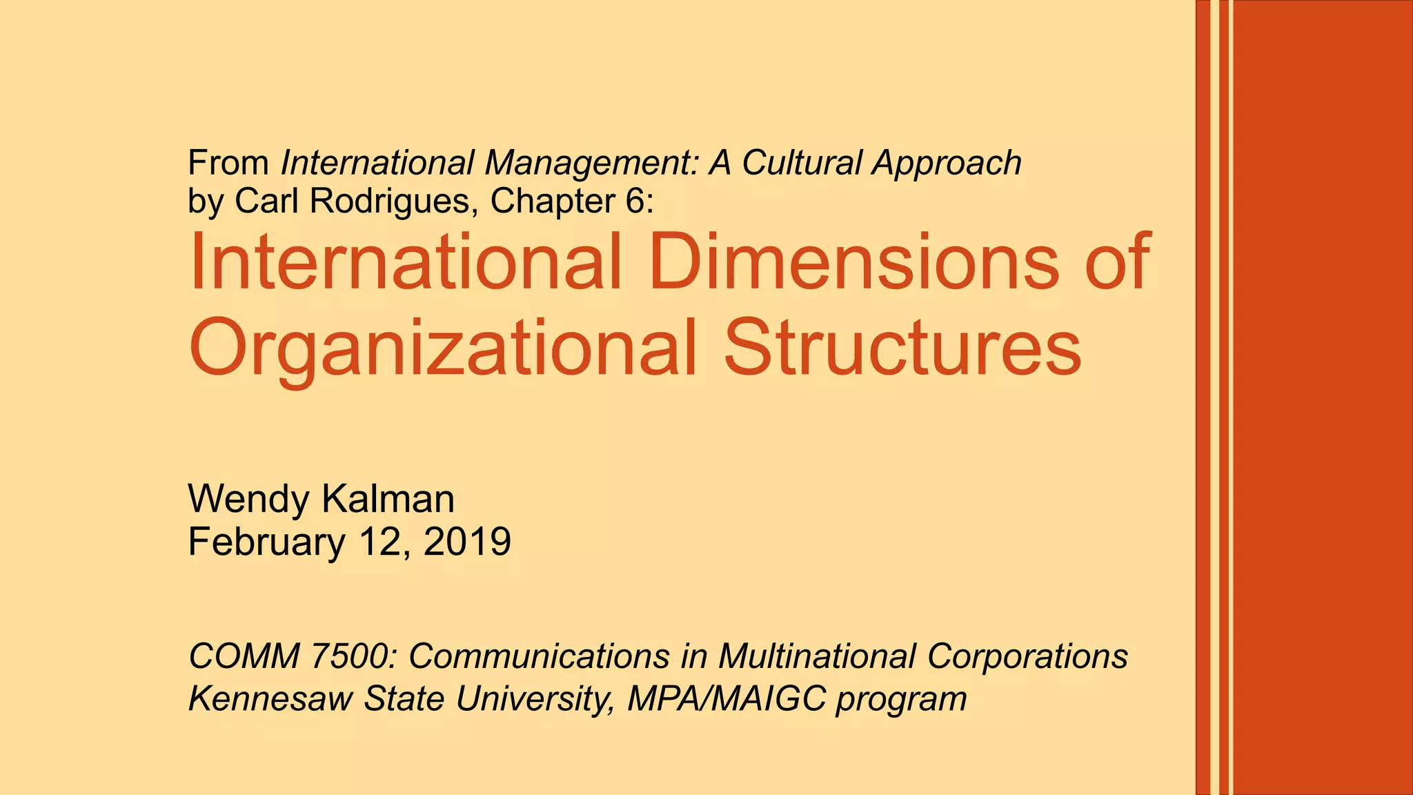 International dimensions of organizational structures | PPSX | Large ...