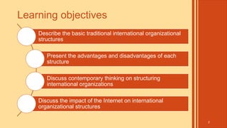 International dimensions of organizational structures | PPSX | Large ...
