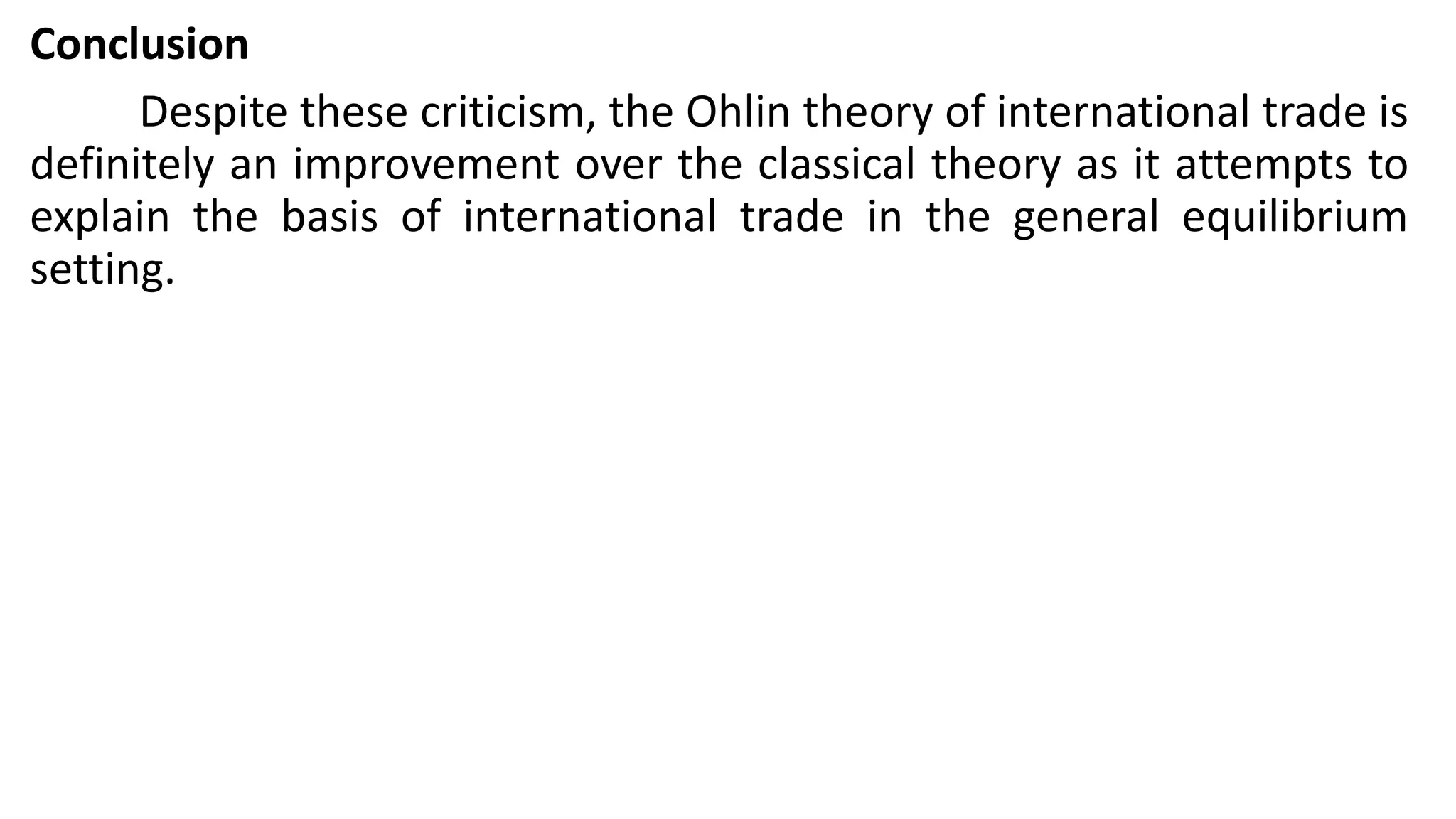 HO THEORY MODERN THEORY OF INTERNATIONAL TRADE | PPTX