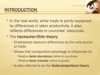 international economics Chapter 4- Resources and Trade: The Heckscher-Ohlin Model | PPT