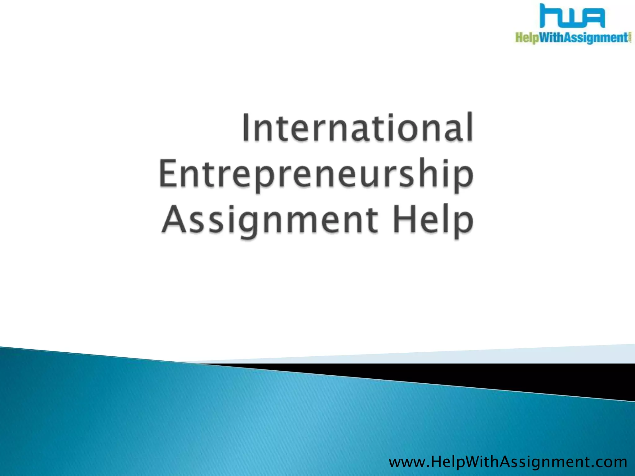 International entrepreneurship assignment help | PPTX | Small and ...