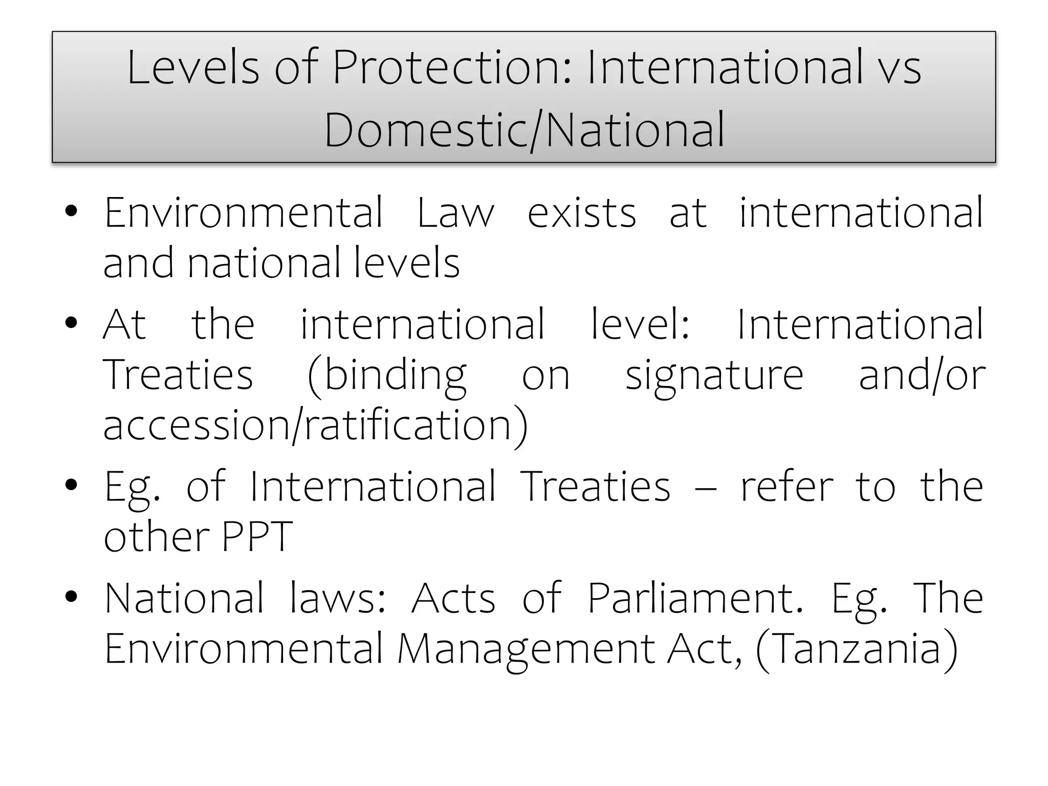 INTERNATIONAL ENVIRONMENTAL LAW FOR .pptx