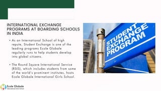 International Exchange Programs Global Exposure at Indian Boarding ...