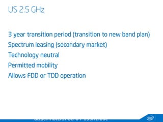 Intel's International Experience of Frequency Refarming for Mobile Broadband | PPT