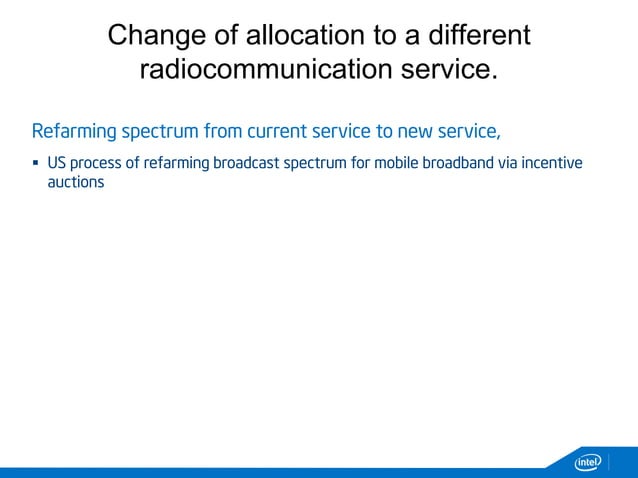 Intel's International Experience of Frequency Refarming for Mobile Broadband | PPT