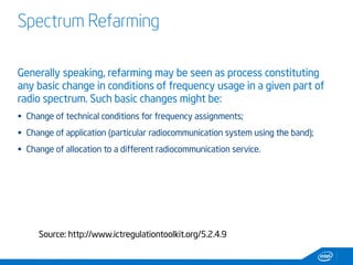 Intel's International Experience of Frequency Refarming for Mobile ...