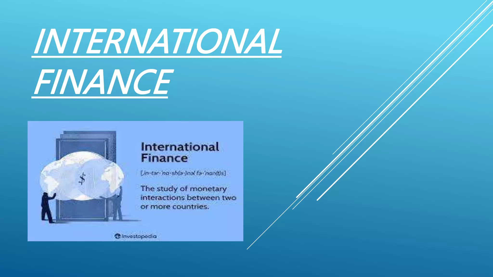 INTERNATIONAL FINANCE.pptx