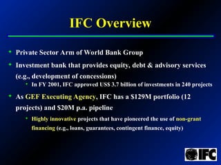 International Finance Corporation (IFC).ppt | Business Accounting ...