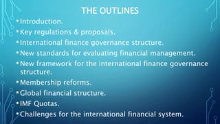 Recent developments in international finance management | PPTX