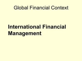 International Financial Management | PPTX