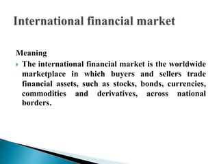 Global Financial Markets