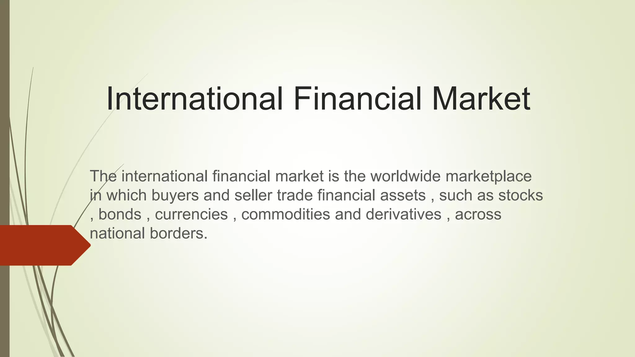 International Financial Market | PPTX | Stocks and Bonds | Personal ...