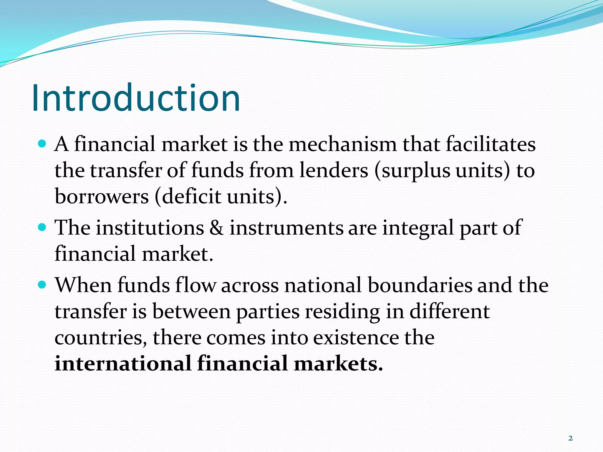 International financial market & instruments module 3 | PPTX
