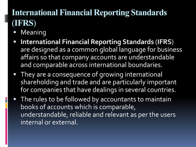 International financial reporting standards (ifrs)ppt | PPTX