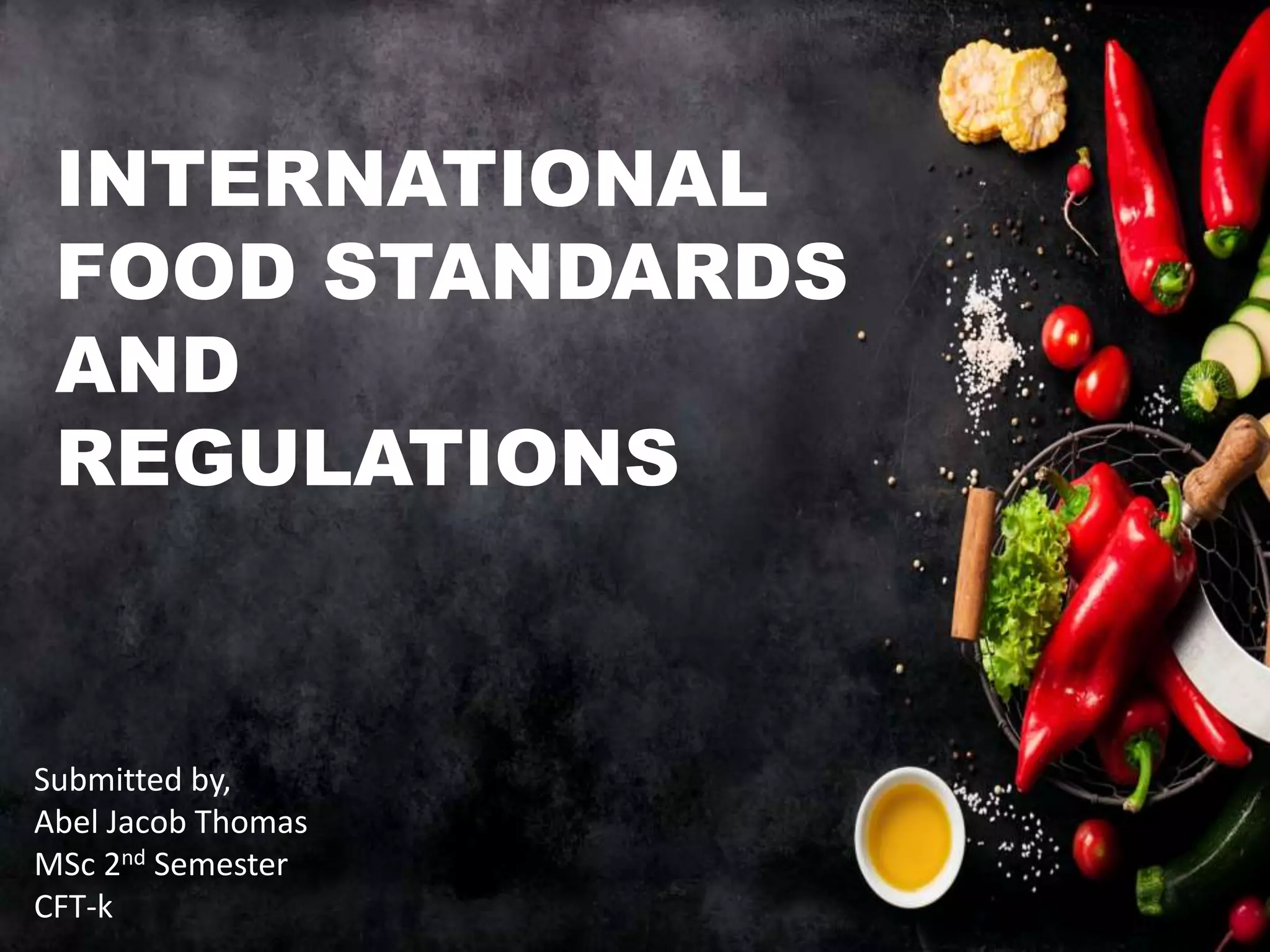 International food standards and regulation | PPTX
