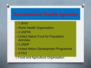International health agencies | PPTX