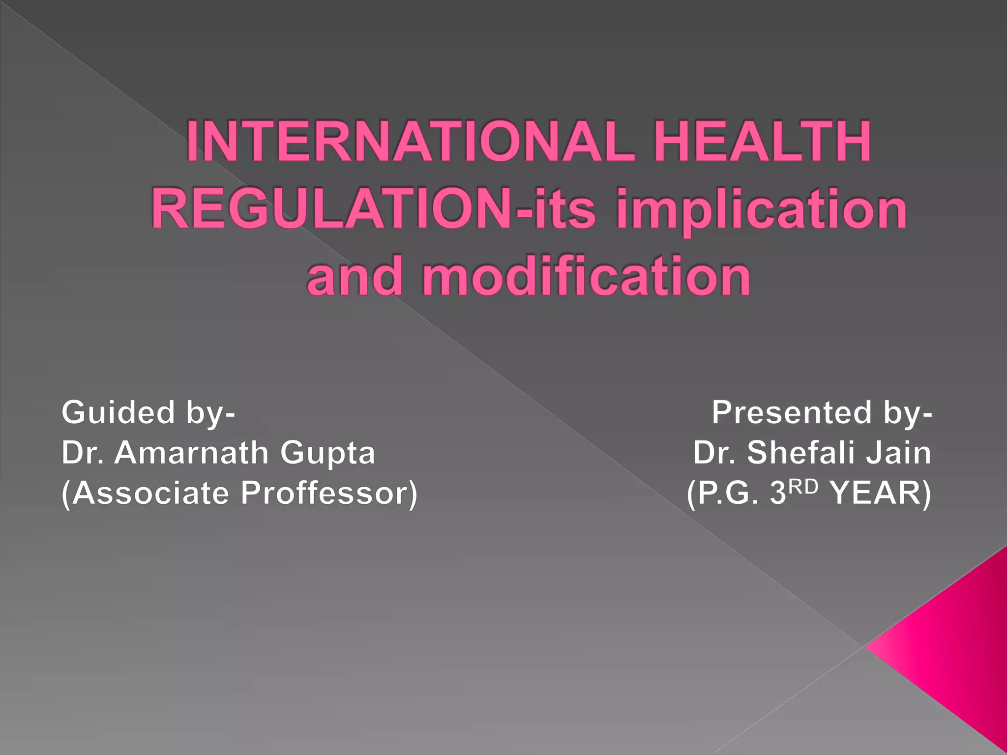 International health regulation | PPTX