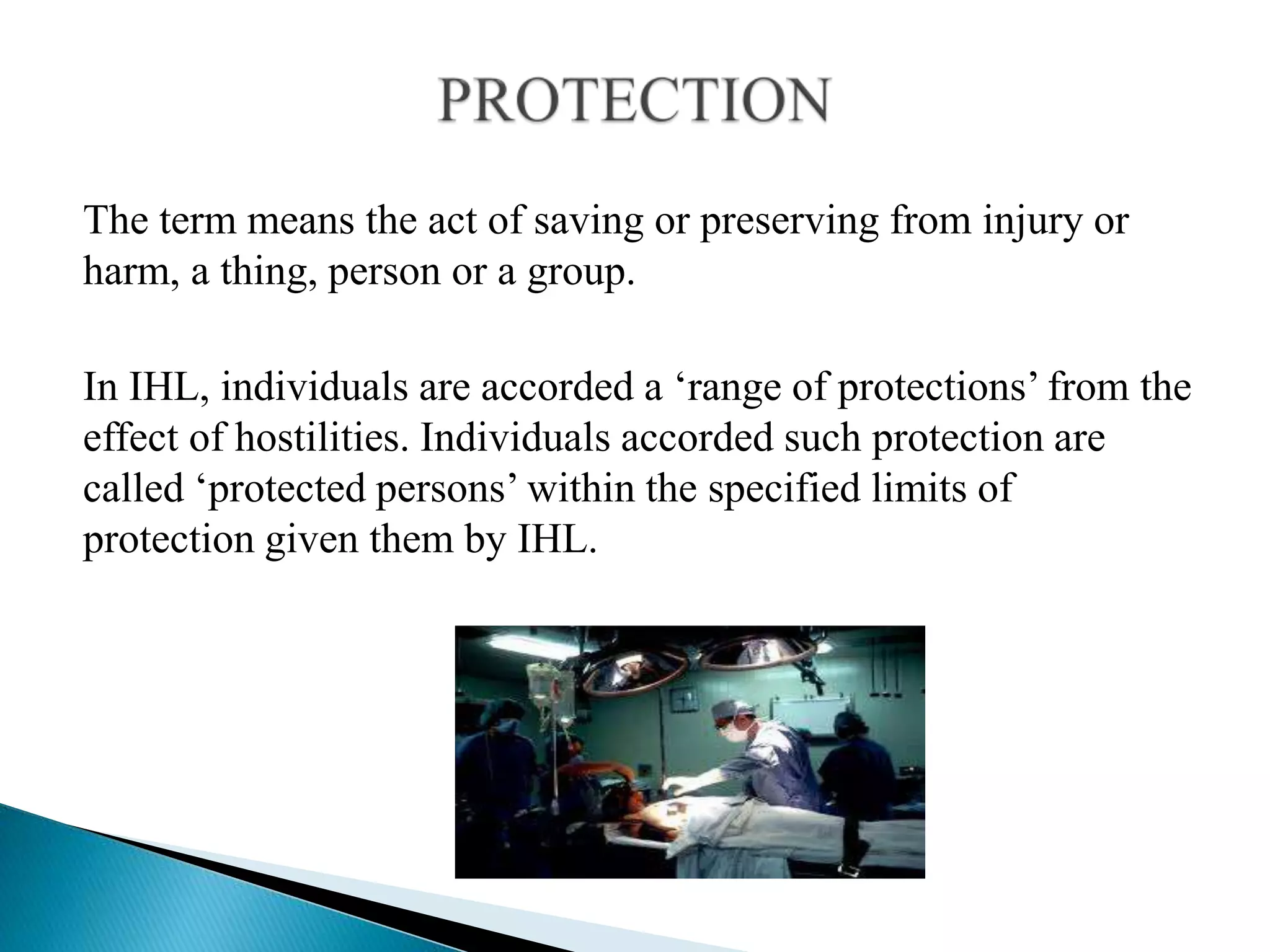 International Humanitarian Law Lecture 18 - Protection of Different ...