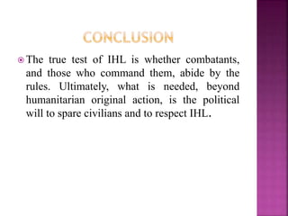 International Humanitarian Law Lecture 2 - The basic concepts and ...