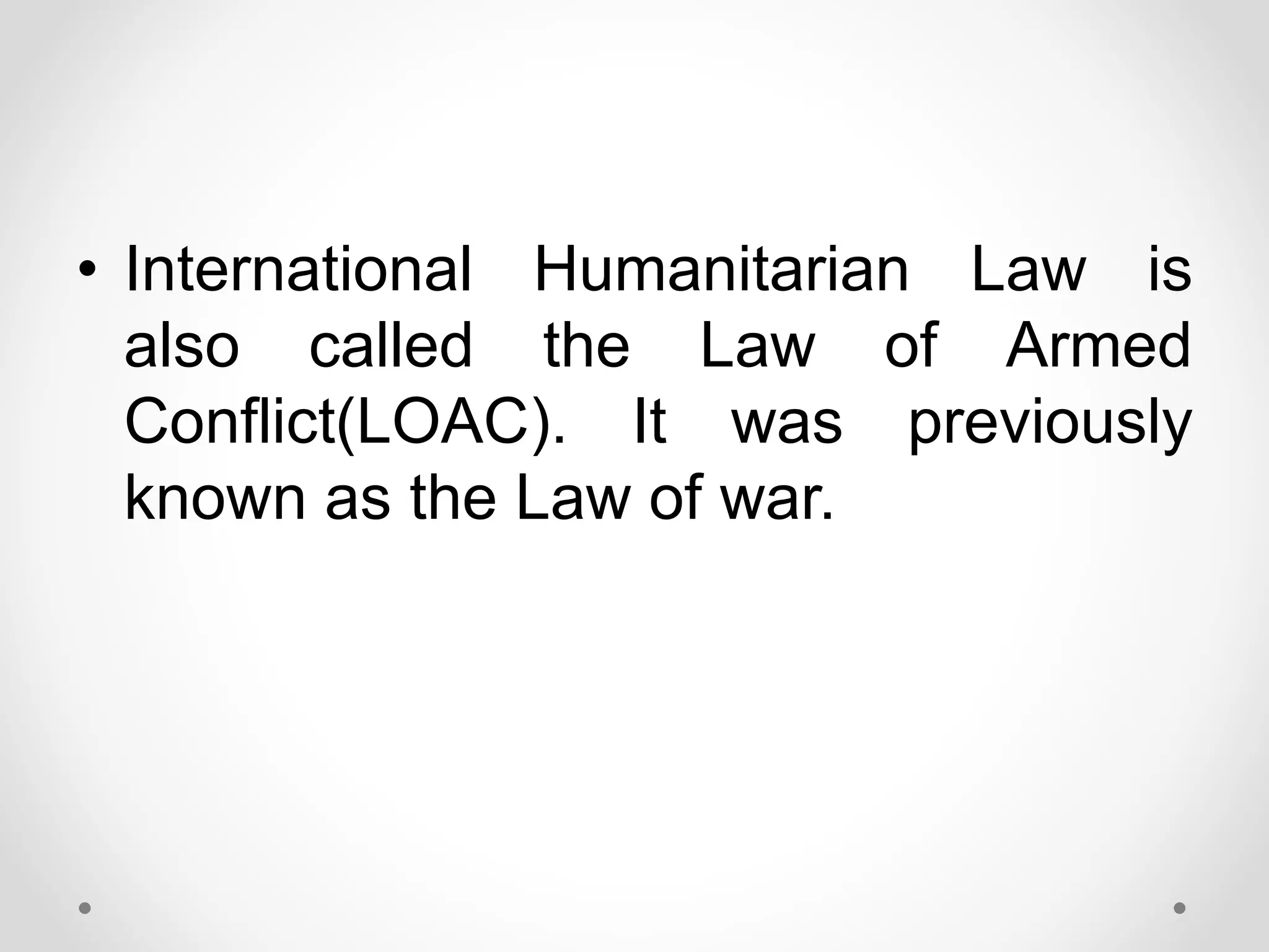 International Humanitarian Law Lecture 6 - Core Principles of IHL | PPTX