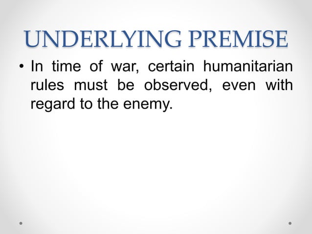 International Humanitarian Law Lecture 6 - Core Principles of IHL | PPTX