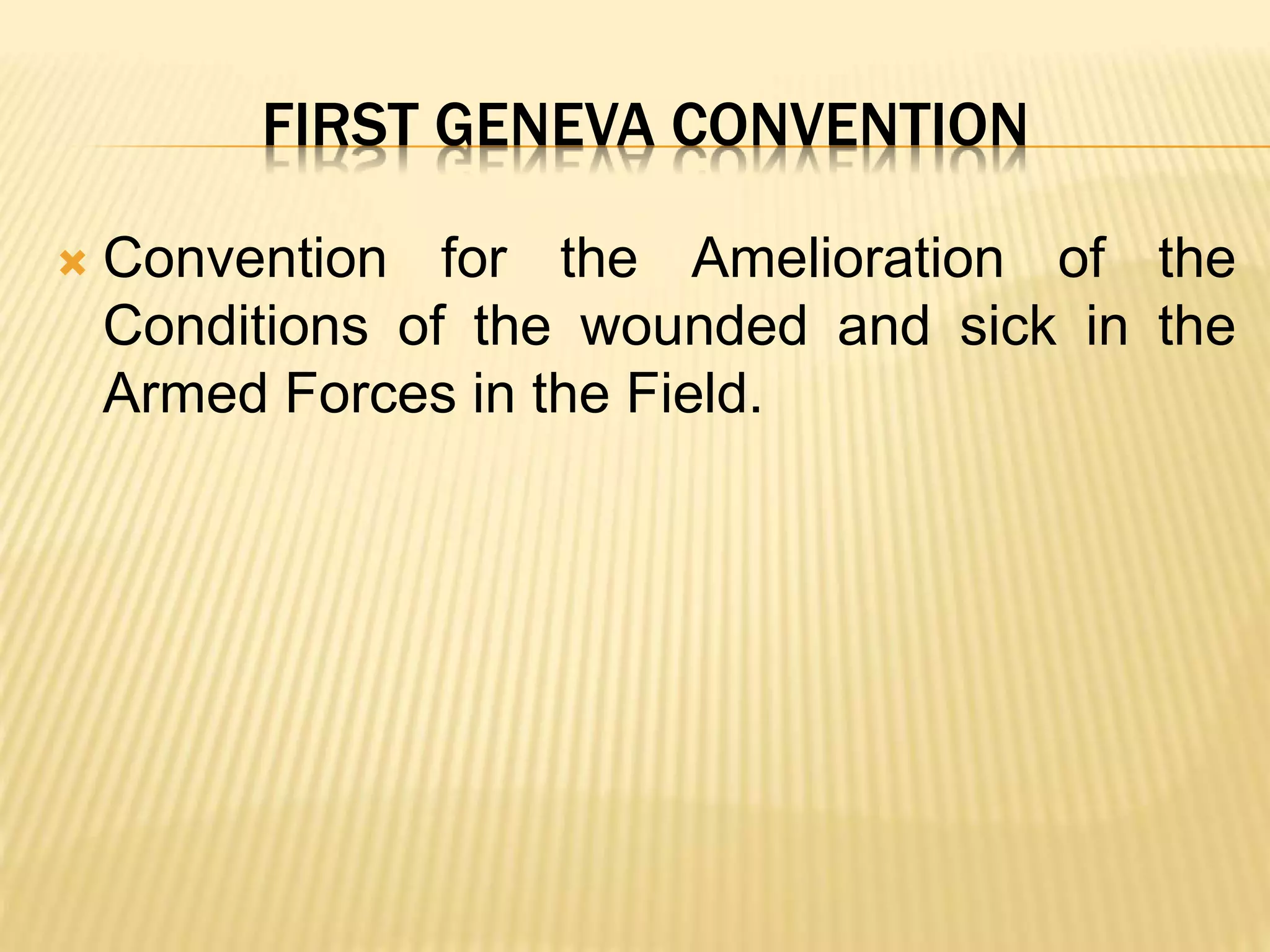 International Humanitarian Law Lecture 8 - Sources of IHL | PPTX